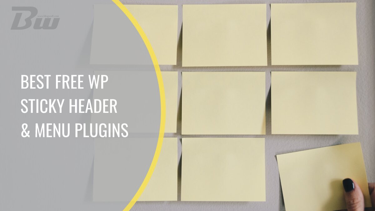 5 Best Free Wordpress Sticky Header And Menu Plugins That Improve Website Navigation And User